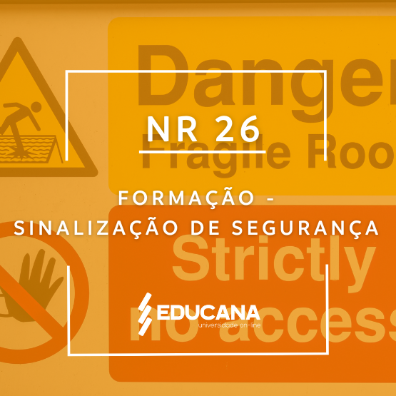NR 26 – Sinalização de Segurança
