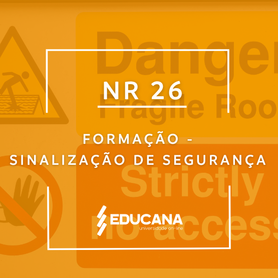 NR 26 – Sinalização de Segurança